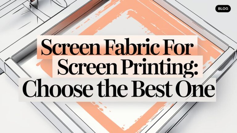 Screen Fabric for Screen Printing: Choose the Best One - T LOT